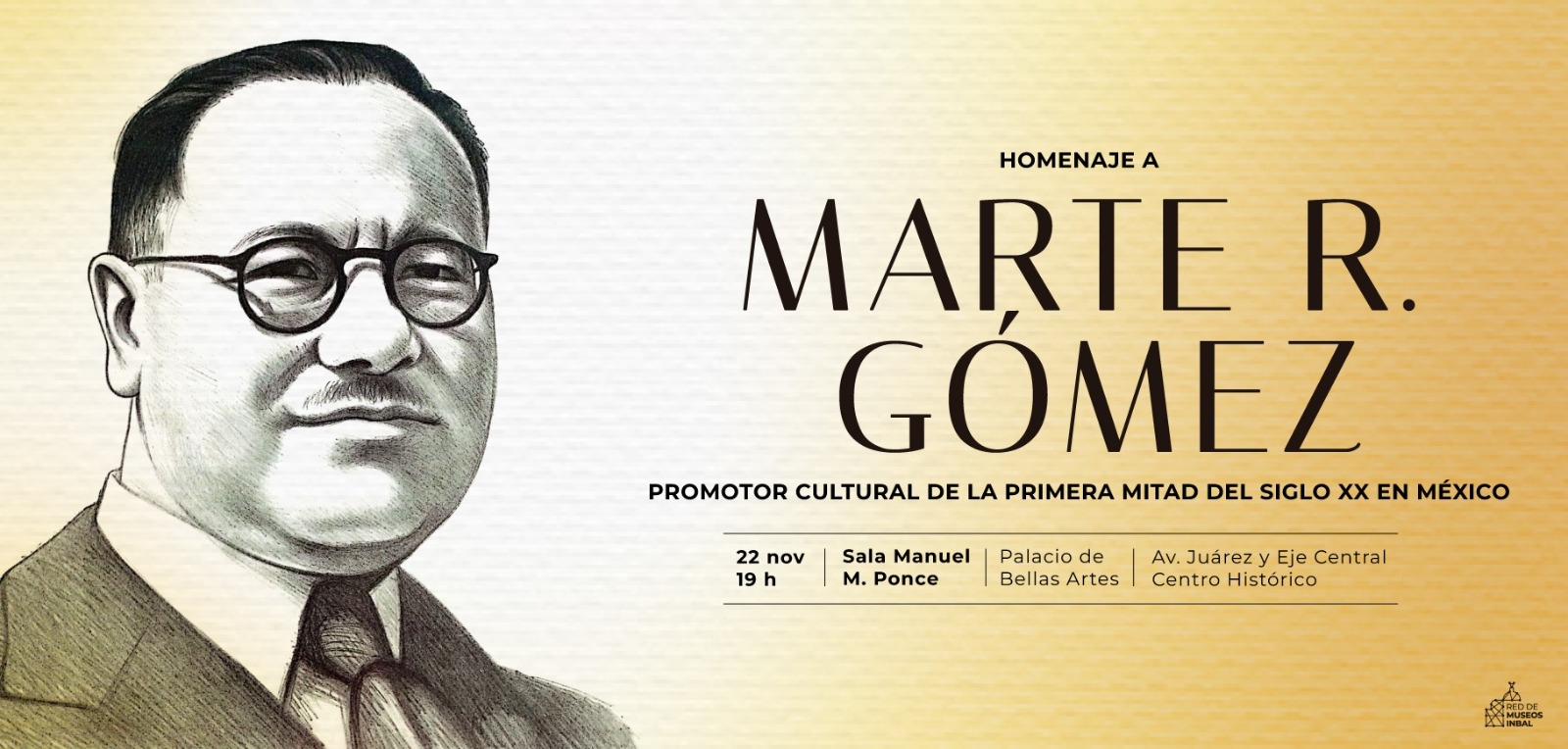 La Secretaría de Cultura y el Inbal rinden homenaje a Marte R. Gómez ...